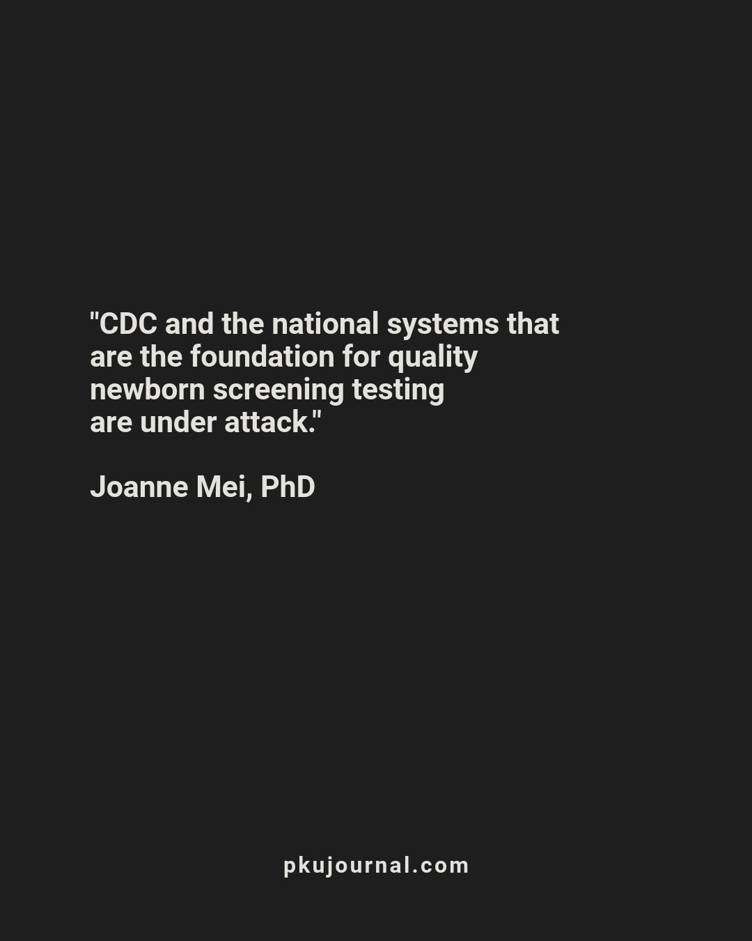 The Newborn Screening System: A Public Health Legacy - PKU Journal